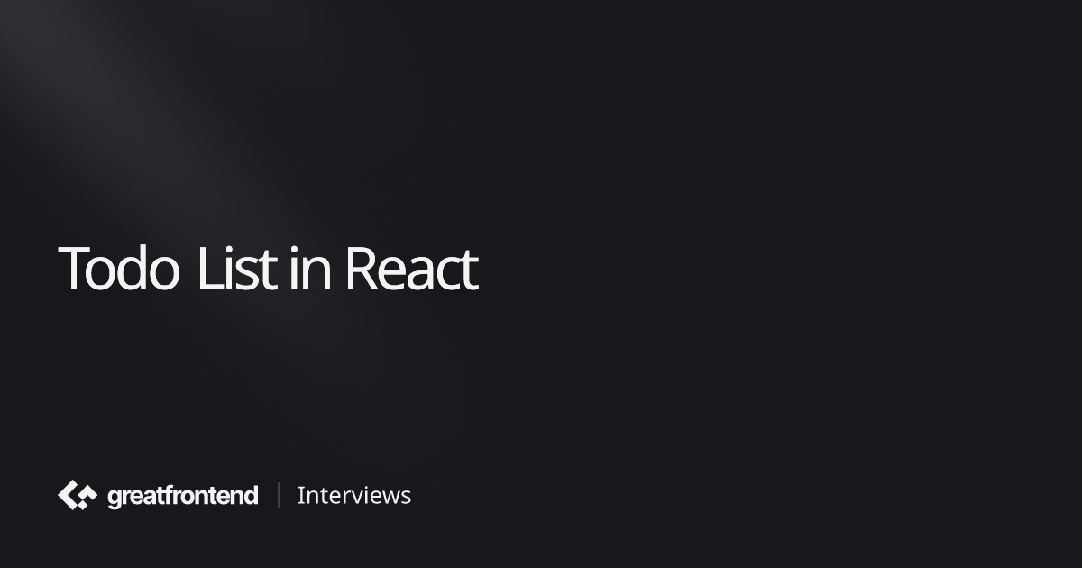 Todo List in React | UI Interview Question